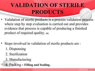 Validation of tablets and sterile products | PPT