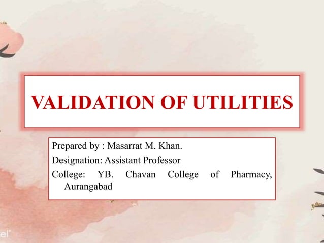 Validation of utilities | PPTX