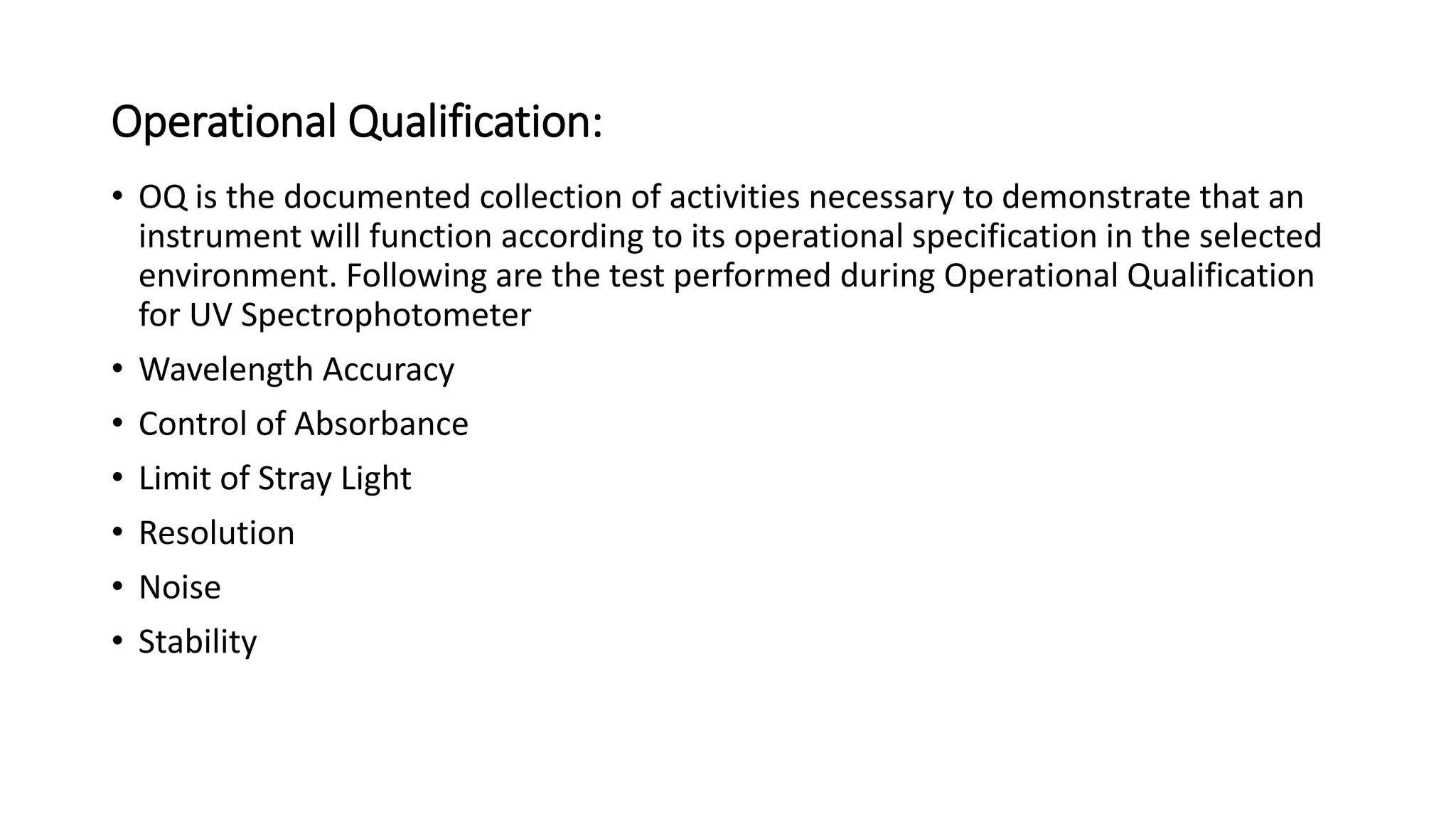 Qualification of UV Visible Spectroscopy-1.pptx