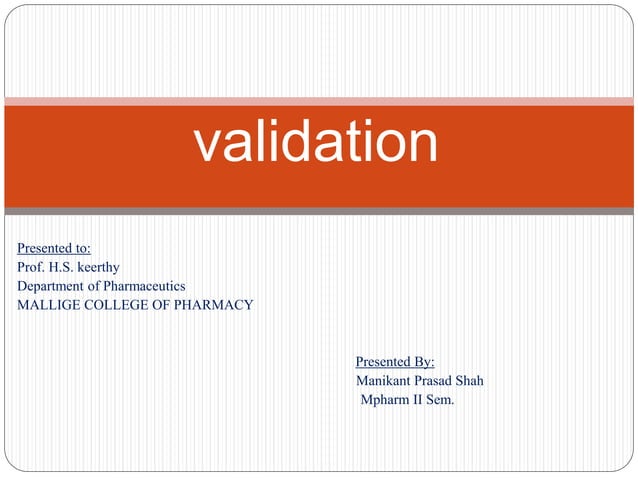 Validation Scope Of Validation Urs Who Guidelines For Validation Pptx