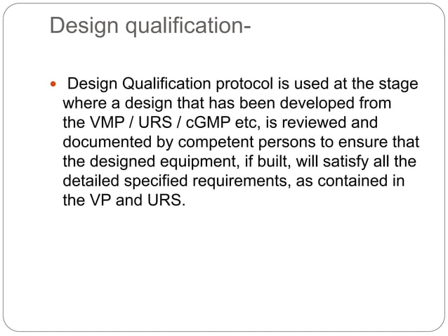 Validation, scope of validation, URS , WHO GUIDELINES FOR VALIDATION | PPTX