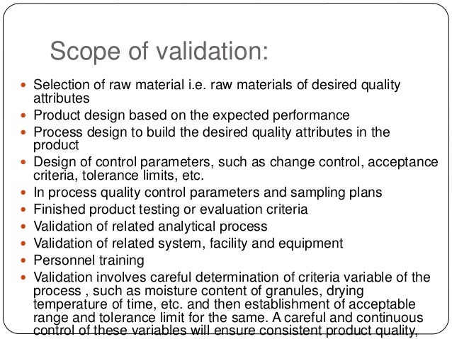 Validation Scope Of Validation Urs Who Guidelines For Validation