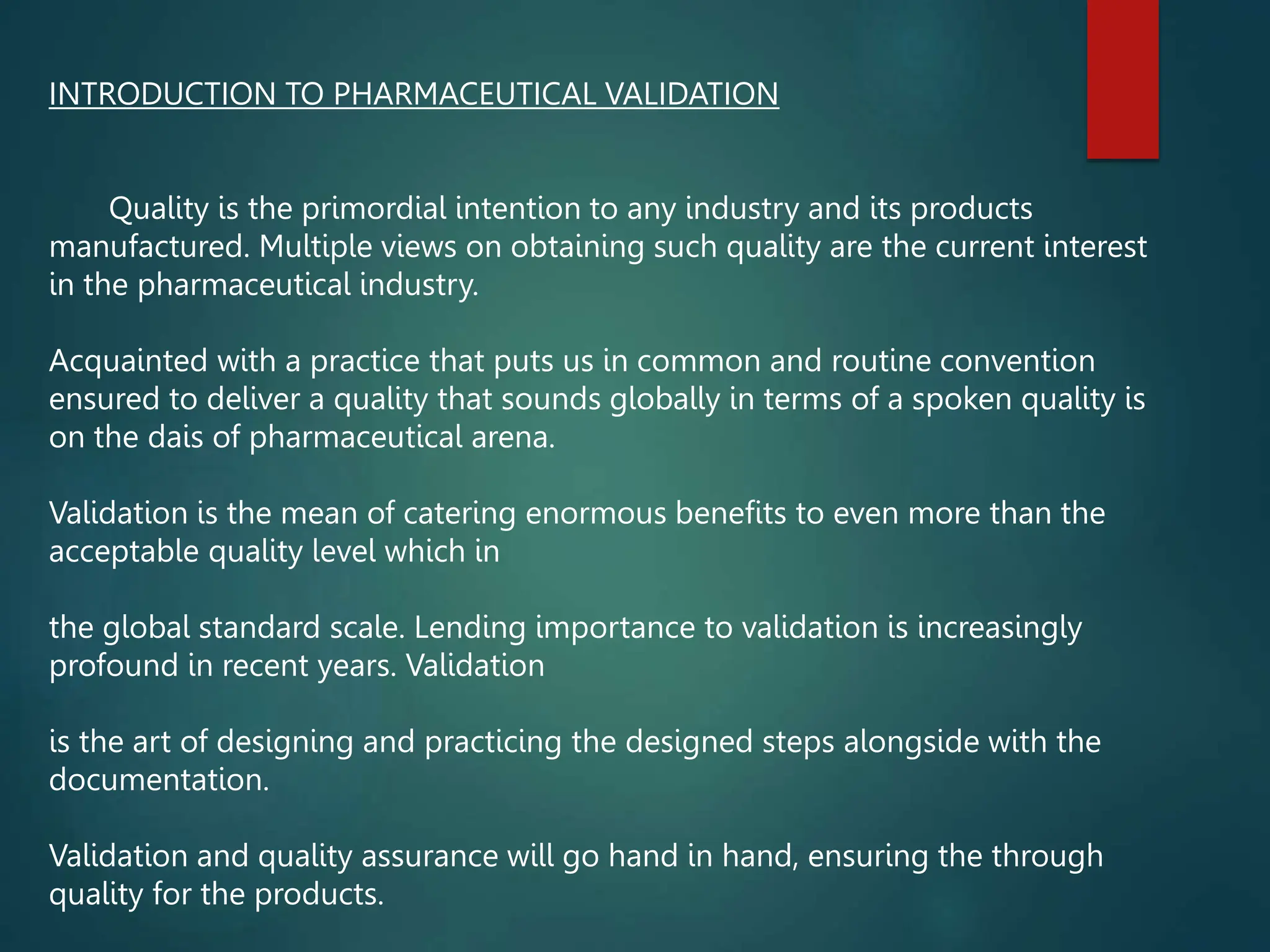 Pharmaceutical validation , Types of validation | PPTX