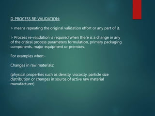 Pharmaceutical validation , Types of validation | PPTX
