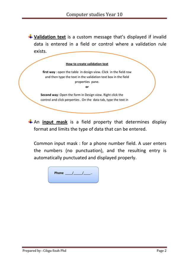 Validation rule, validation text and input masks Validation rule, validation text and input masks