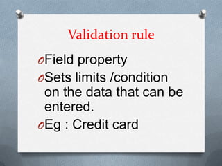 Validation rule, text and input masks | PPT