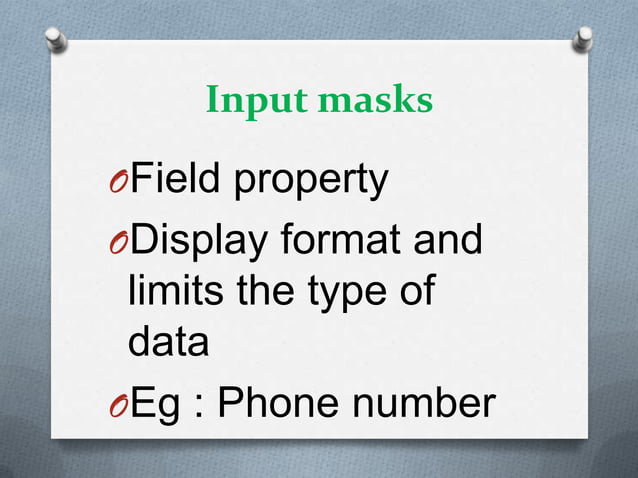 Validation rule, text and input masks | PPT