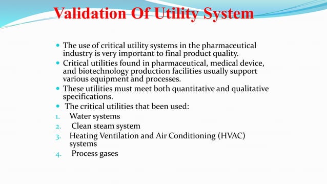 Validation utility system | PPTX | Pharmaceutical Industry | Industries