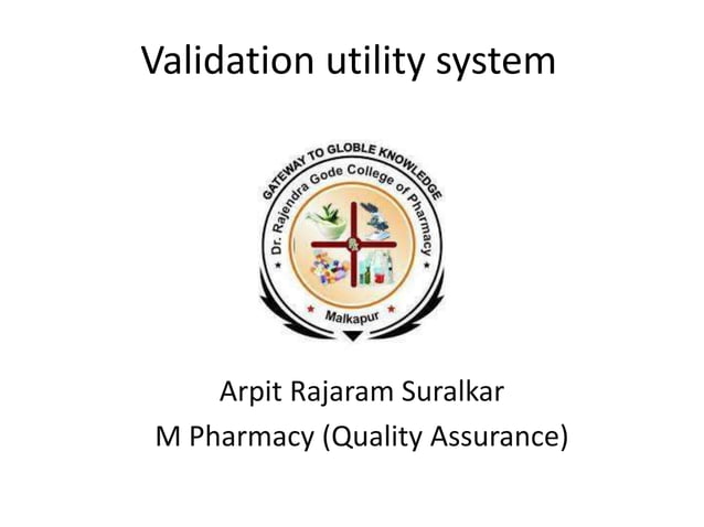 Validation utility system | PPTX