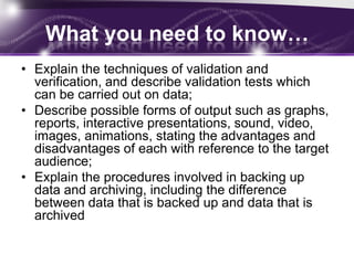 Validation, verification, output and backup | PPT