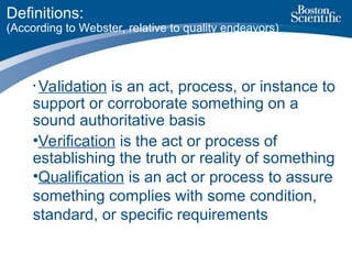 Validation,_Verification,_Qualification.ppt