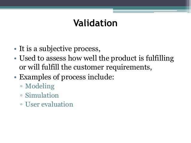 Validation vs. verification