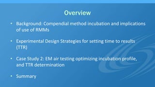 Validating an Automated Rapid Method: Determining Time to Results | PPT