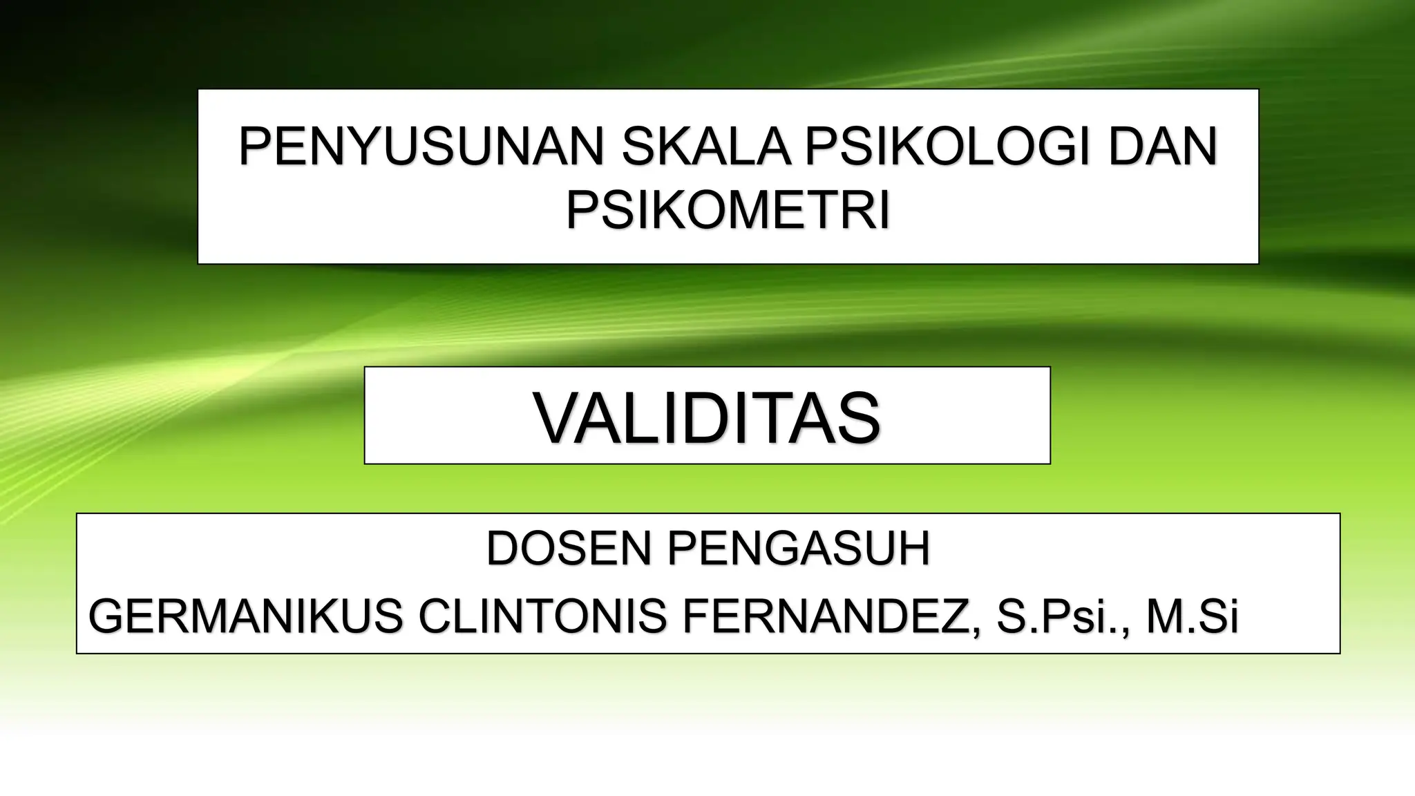 VALIDITAS Alat Ukur Penyusunan Skala dan Psikometri | PPTX