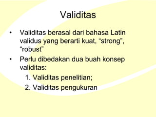 Validitas-Dan-Reliabilitas-Pengukuran.ppt