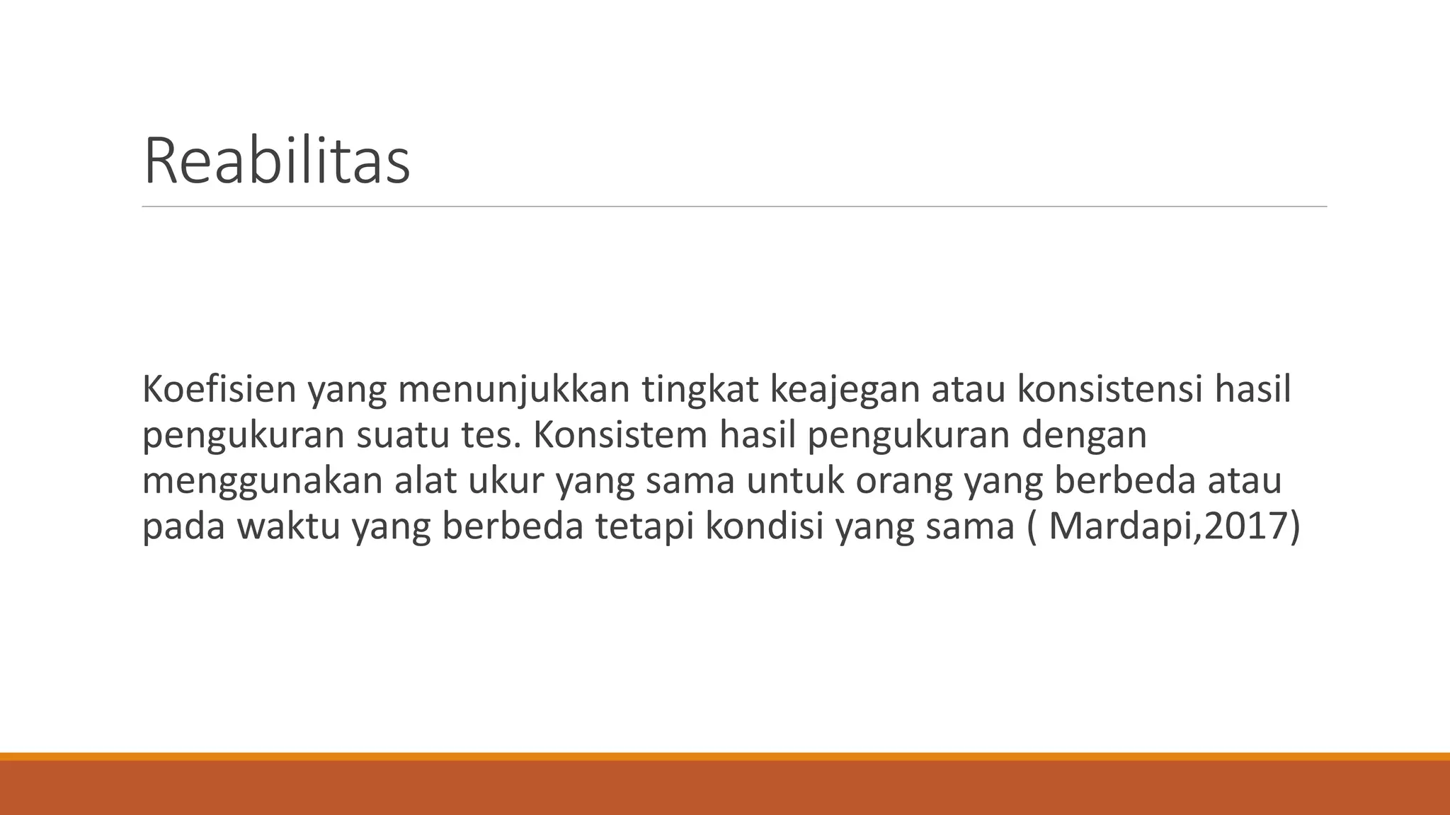 Validitas dan reabilitas | PPTX