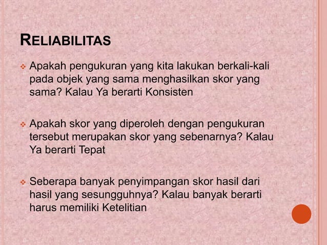 Validitas dan reabilitas dalam penelitian kedokteran | PPTX