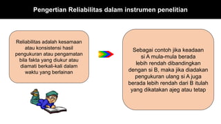 Validitas dan reliabilitas, Mata kuliah Metode penelitian | PPTX