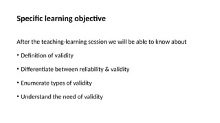 Validity.pptxDiscusses validity in research studies | PPTX