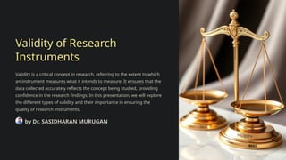 Validity of Research Instruments - Research Methodology | PPTX