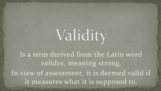 Validity and reliability | PPTX