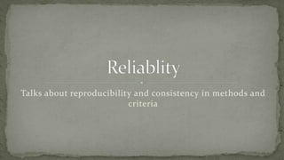 Validity and reliability | PPTX