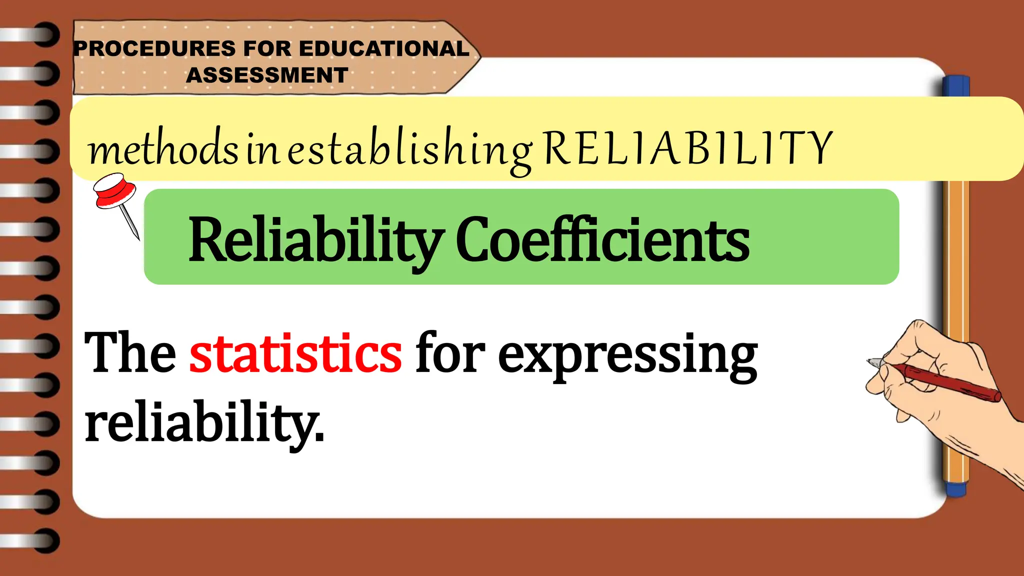 VALIDITY AND RELIABILITY-PROCEDURES-IN-ASSESSMENT EDUCATION.pptx
