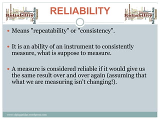 Validity and reliability_vipin | PPSX