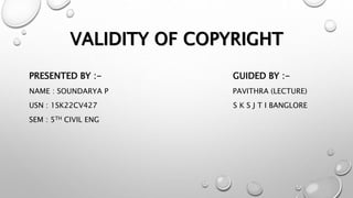VALIDITY OF COPYRIGHT COPYRIGHT COPYRIGHT | PPT