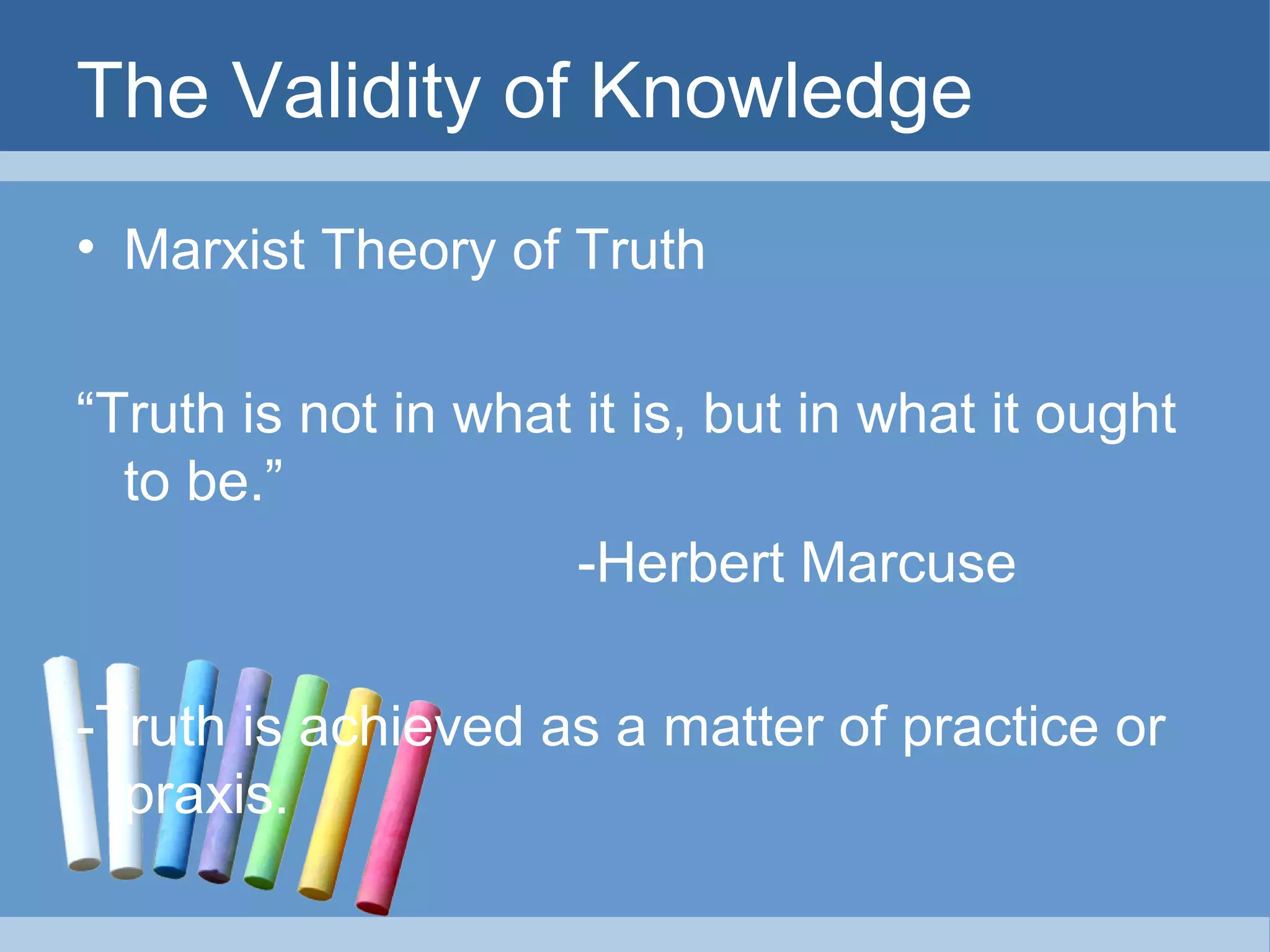 Philosophy - Validity of knowledge | PPT