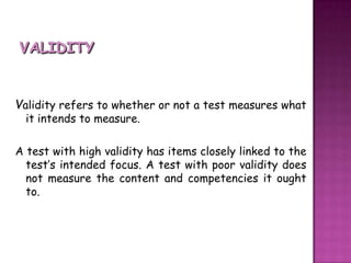 Validity, reliability & practicality | PPTX