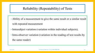 Validity & reliability of screening & diagnostic tests | PPTX