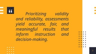 VALIDITY TEST - Prioritizing validity and reliability, assessments ...