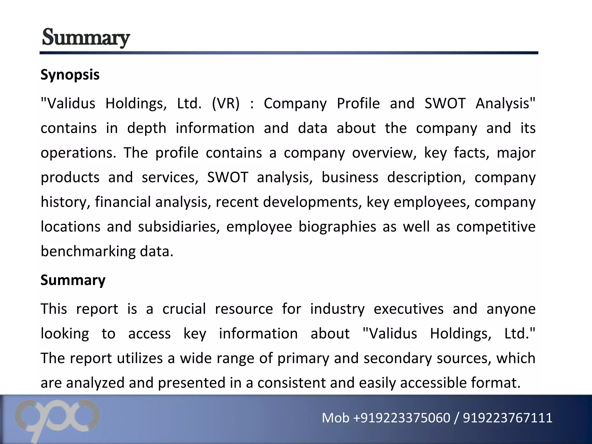 Validus holdings, ltd. (vr) company profile and swot analysis | PPT