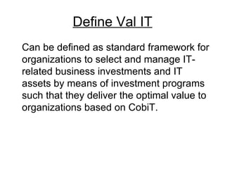Val It Framework And How It Might Help | PPT