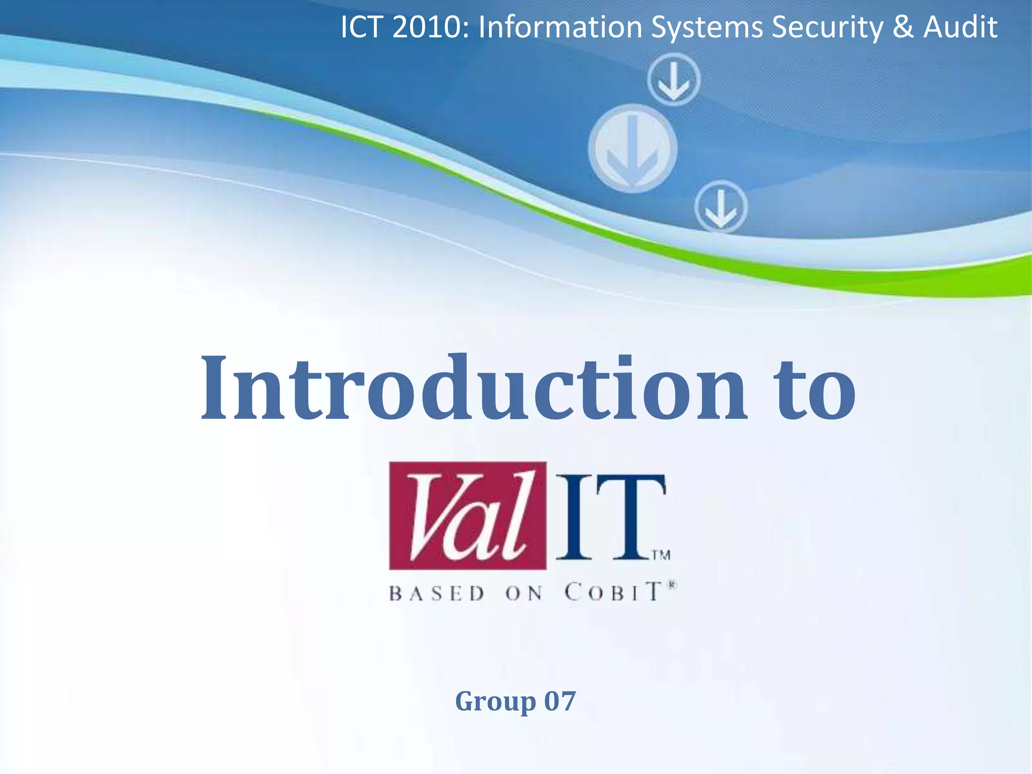 Introduction to Val IT | PPTX