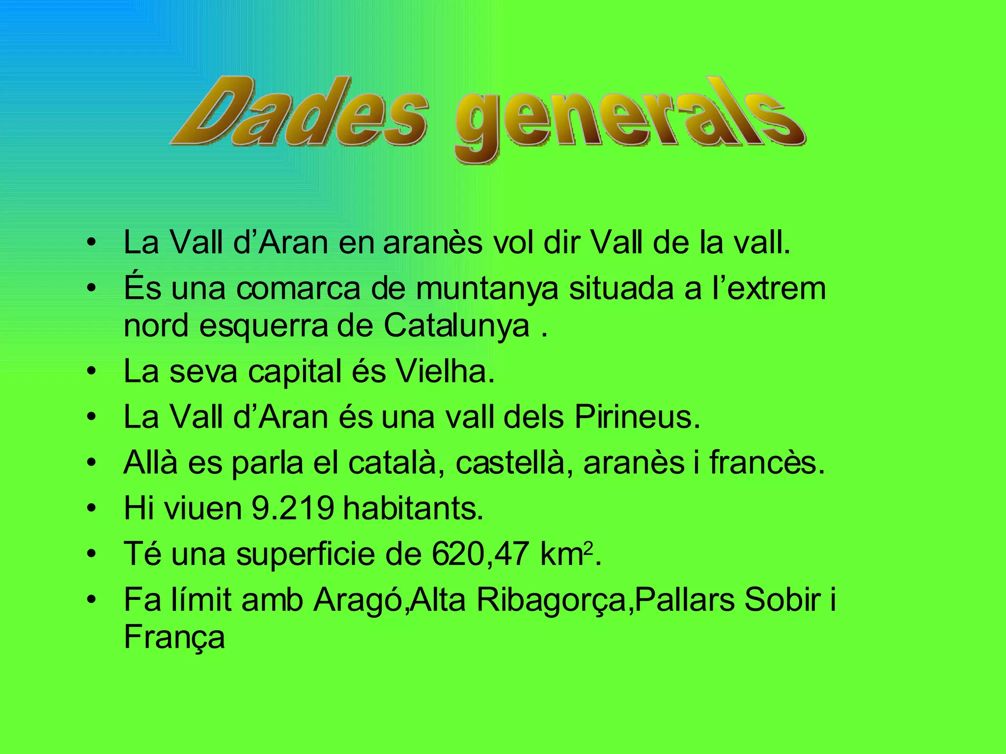 La comarca de la Vall d'Aran | PPT