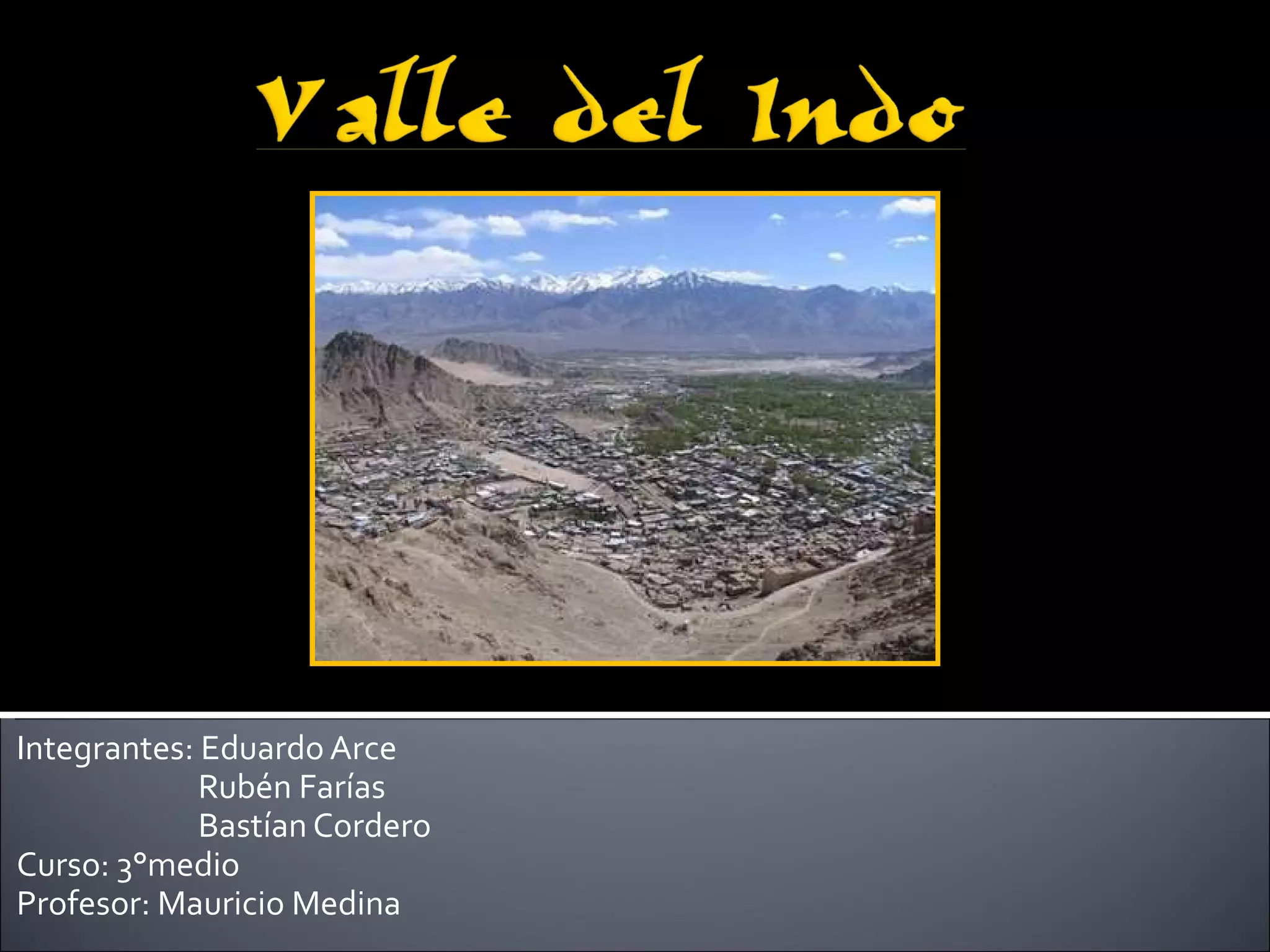Valle del indo | PPT