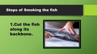 Smoking:Method of Preservation | PPTX