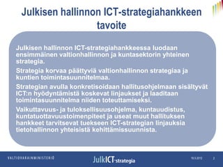 Julkisen hallinnon yhteinen ICT-strategia | PPT