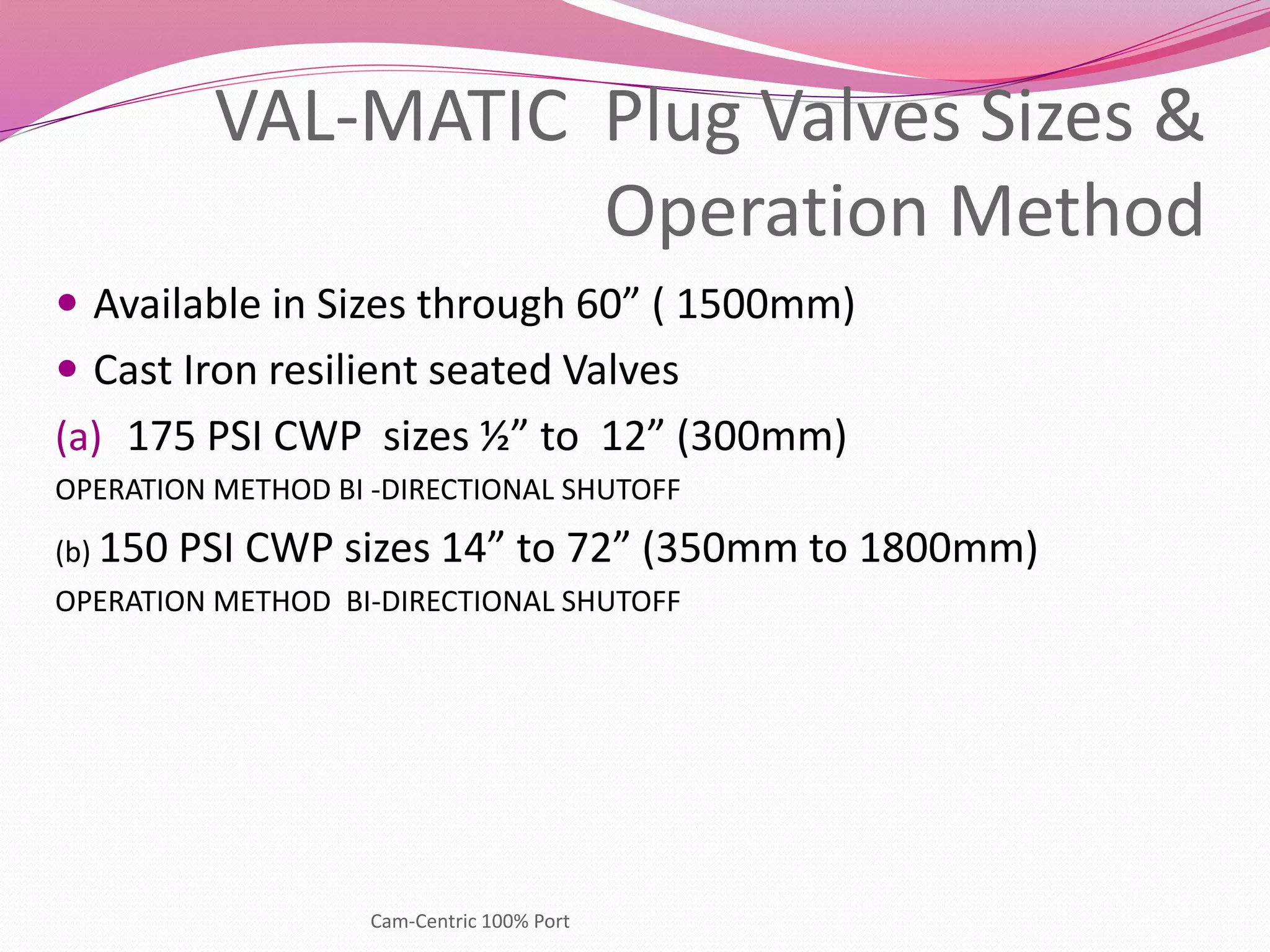 Valmatic plug valve | PPTX