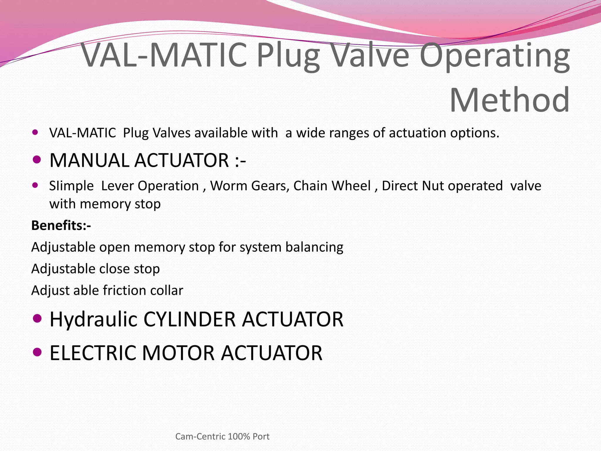 Valmatic plug valve | PPTX