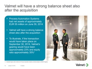 Valmet becomes stronger as a result of acquiring Process Automation ...