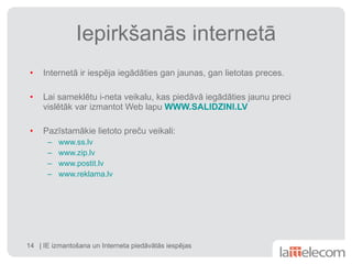Internet Explorer izmantošana un Interneta piedāvātās iespējas | PPT
