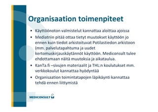 Valmistautuminen Potilastiedon arkistoon liittymiseen_Mediatri-päivä Tapio Jacobsson | PPT