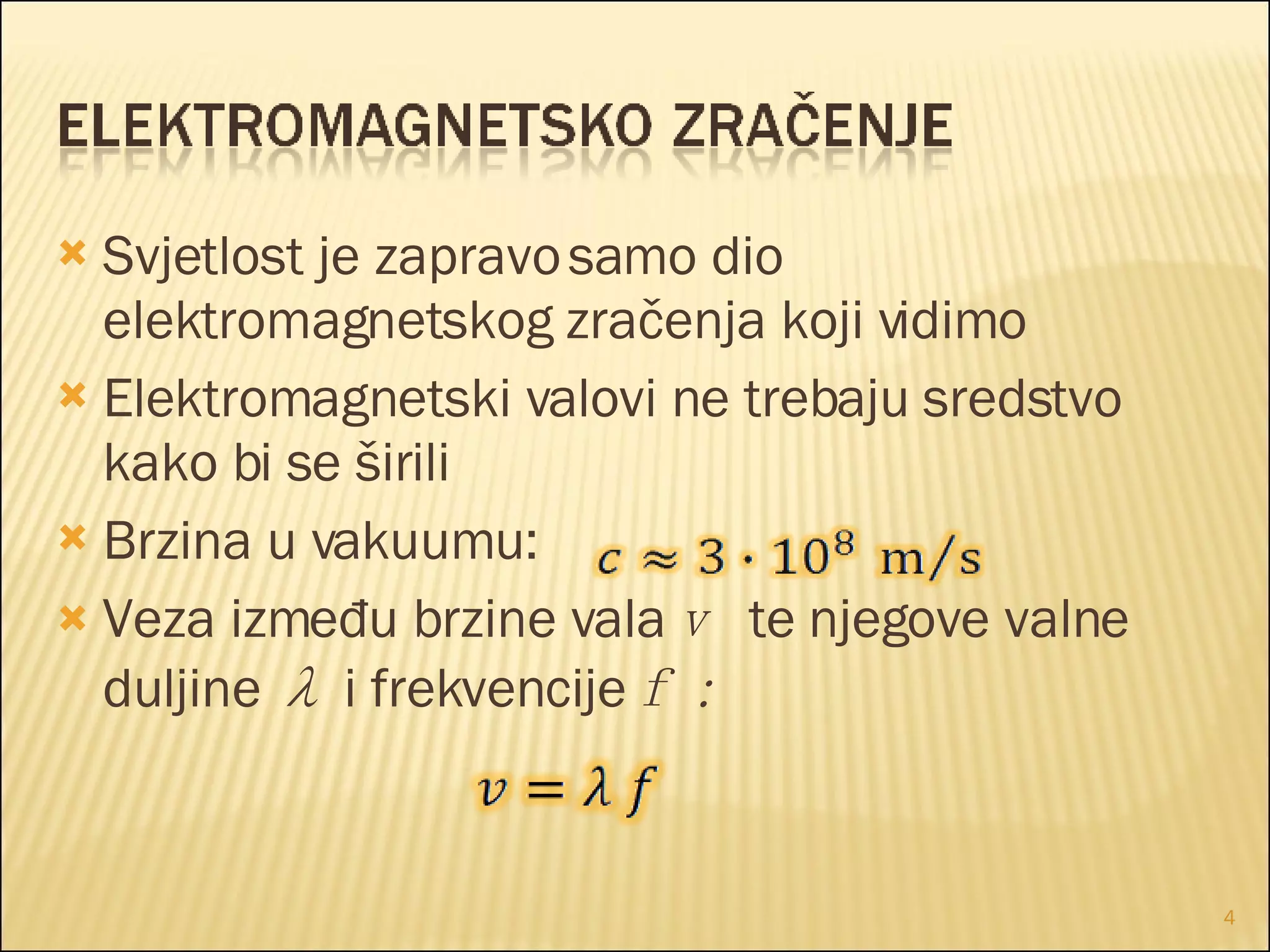 Valna Priroda Svjetlosti 2 | PPS