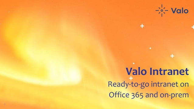Valo Intranet in a Nutshell - Fall in ♥ with Your Intranet | PPTX ...