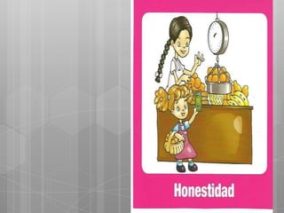 Honestidad Dibujos Animados