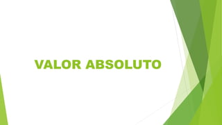 Valor absoluto | PPTX