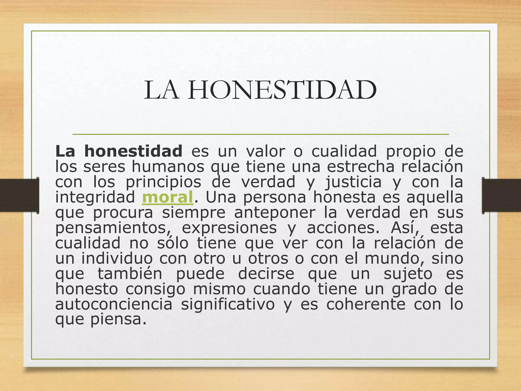 Valor de la honestidad | PPTX